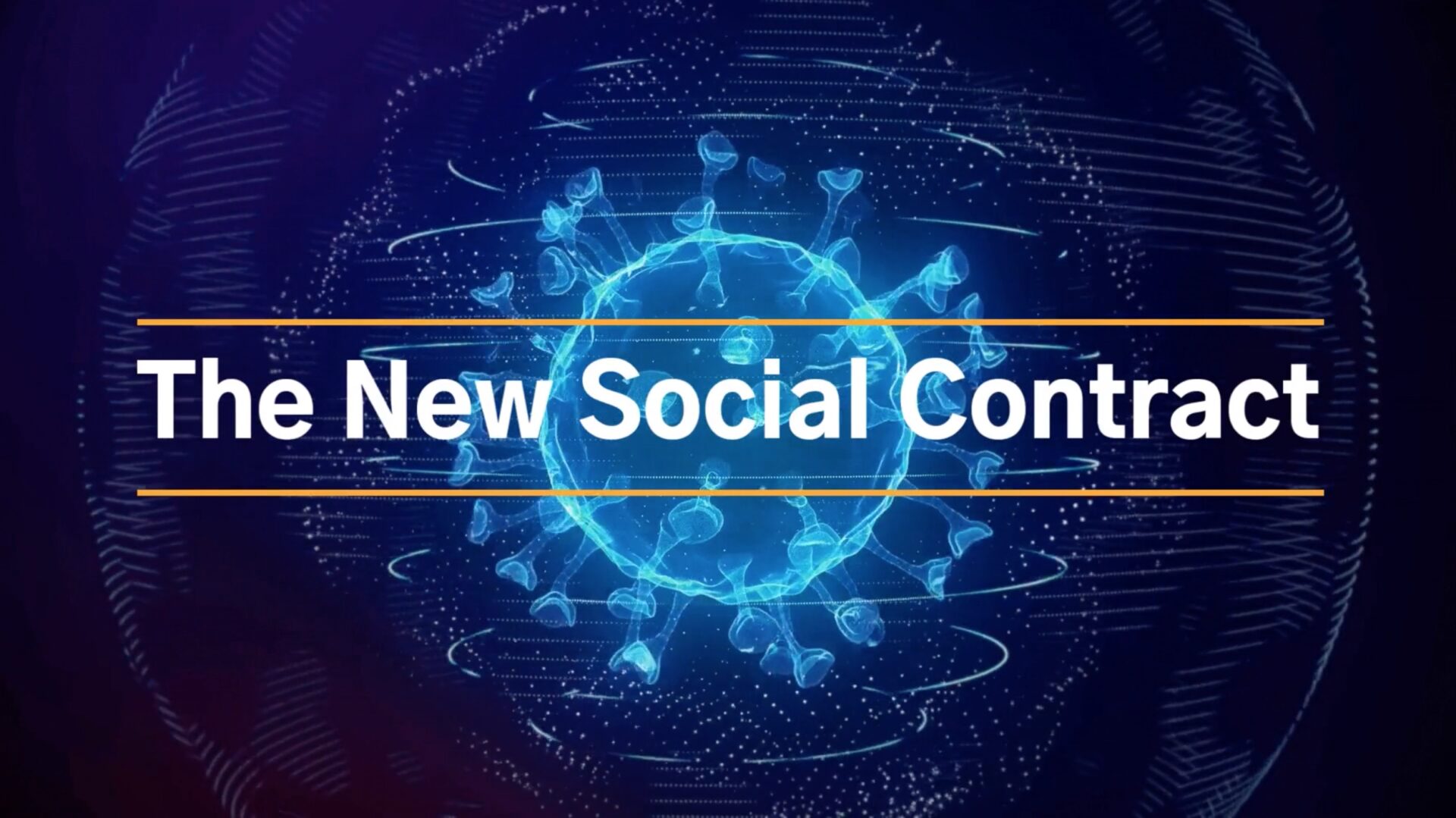 Life After COVID–19: The New Social Contract | Jonathan Brill