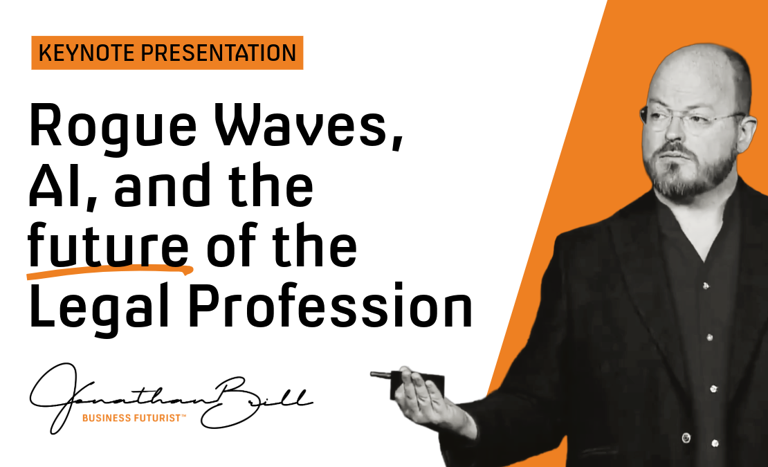 Rogue Waves, AI, and the Legal Sector | Jonathan Brill Keynote